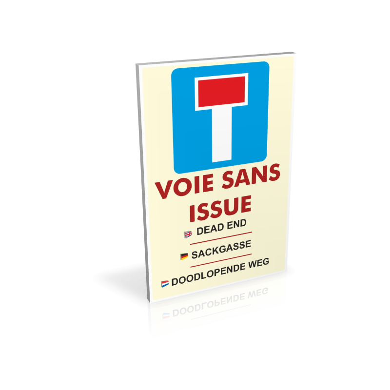 Panneau Voie sans issue - signalétique balisage camping - route03